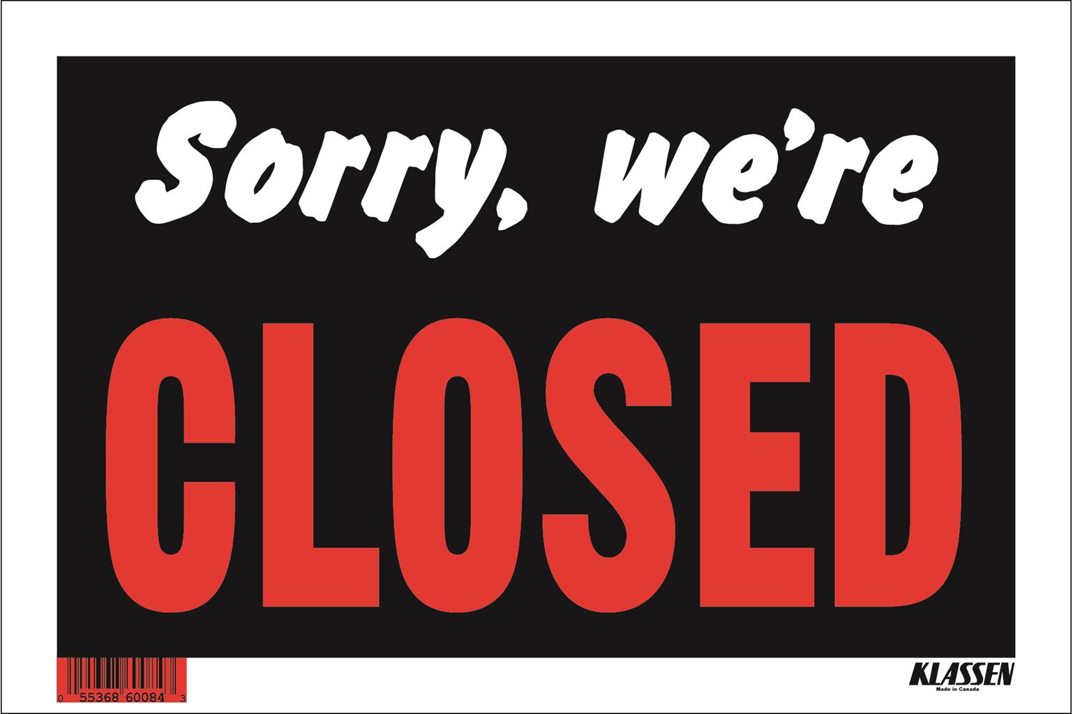 Klassen 8X12 SWC SIGN | kla1170244 | ohcanadasupply.ca